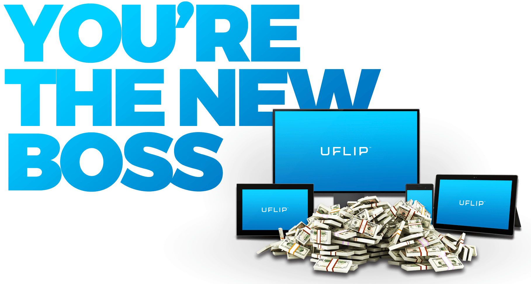 UFLIP | You're The New Boss